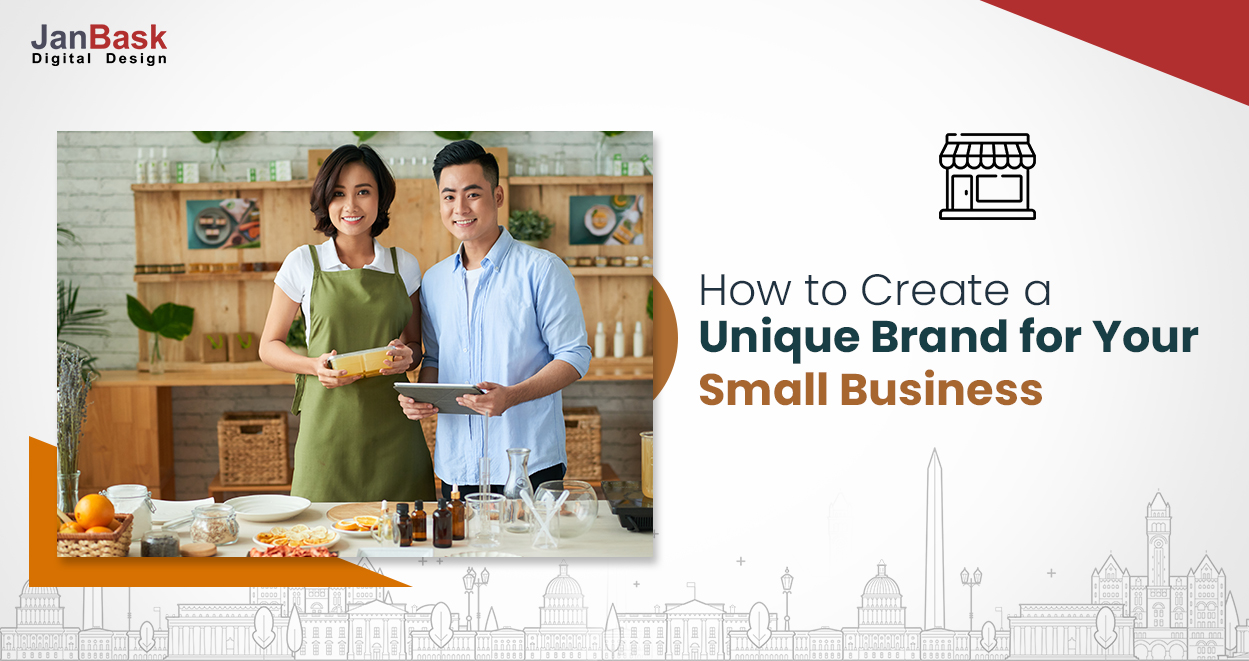 Small Business Branding - Create a Unique Brand for Your Small Business
