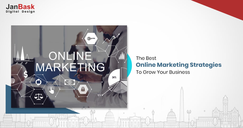 13 Best Online Marketing Strategies To Grow Your Business