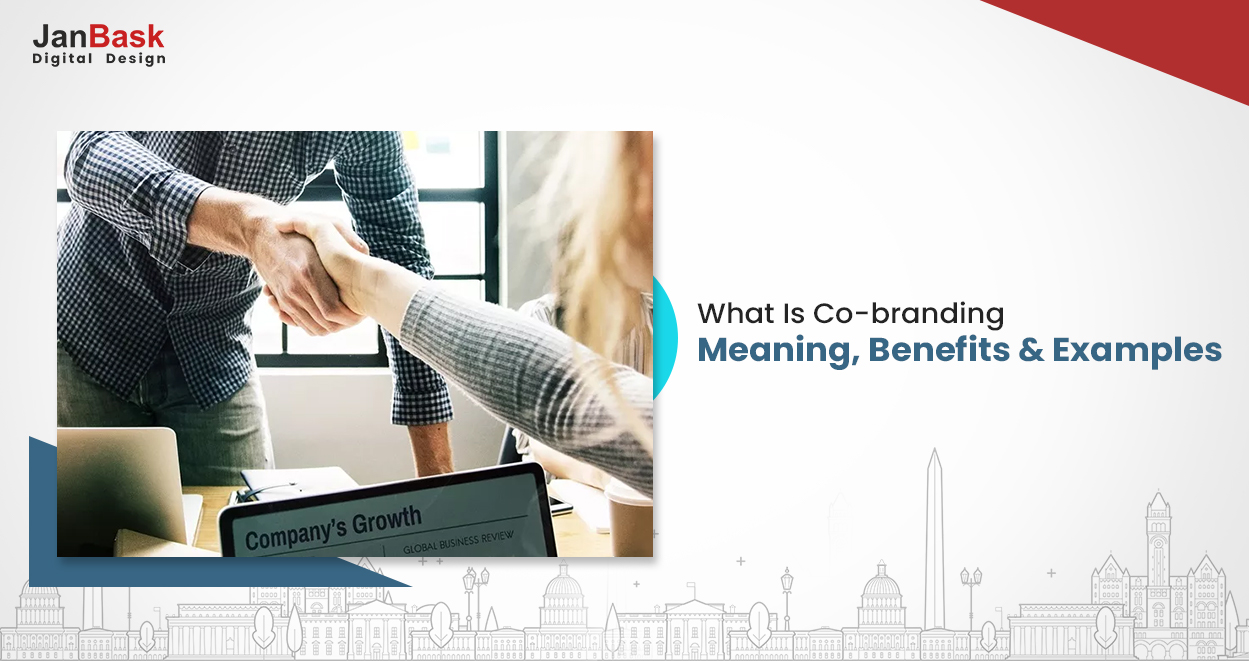 Co-branding: Definition, Perks, And Examples