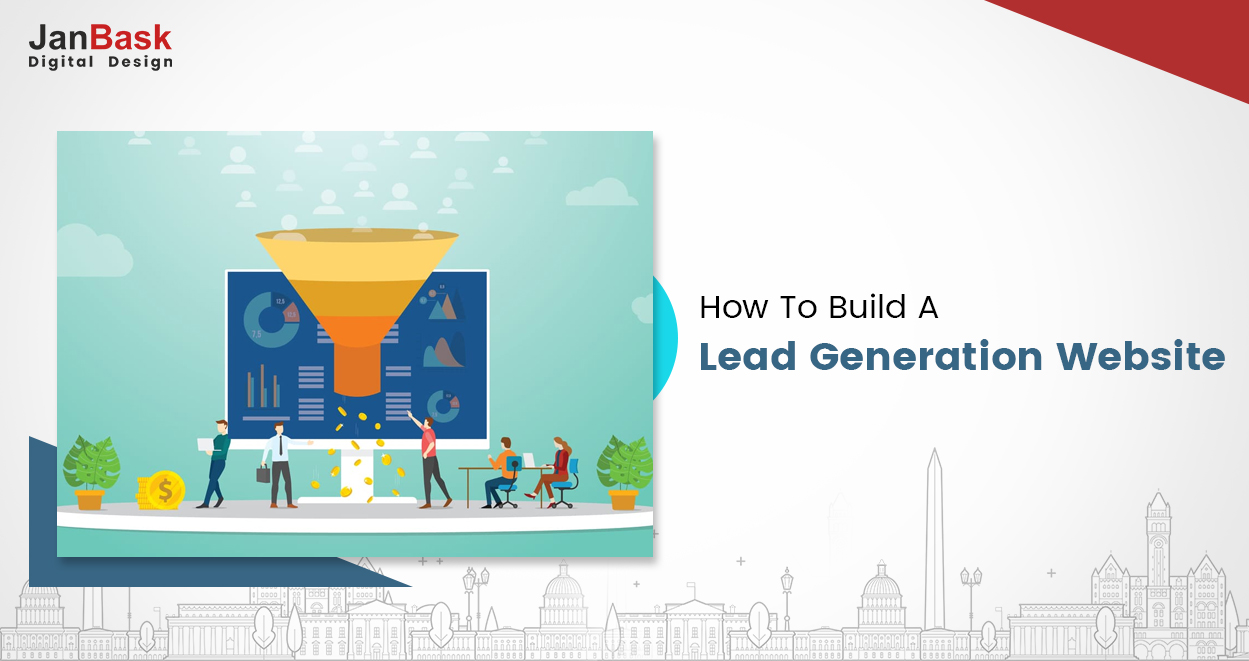 A Guide On Crafting A Compelling Lead Generation Website